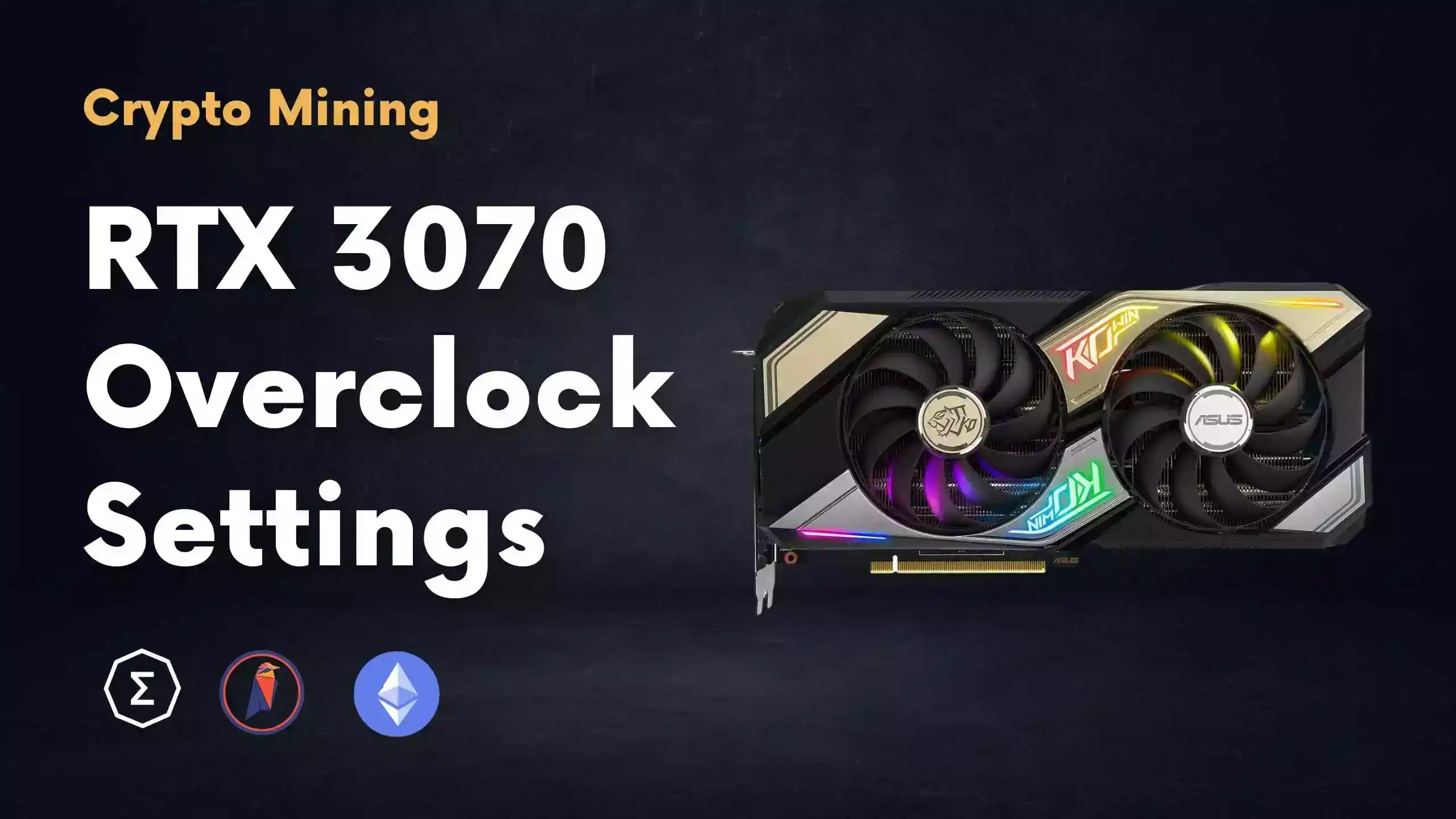 Optimal RTX 3070 Overclock Settings | Crypto Mining