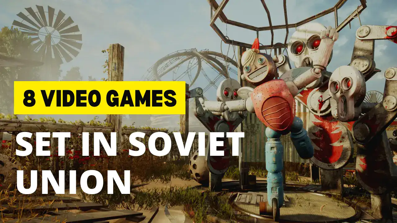 8 Video Games set in the Soviet Union - GamersWiz